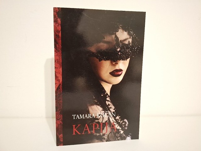 Kapija - Tamara Kučan