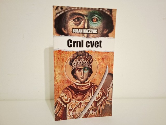 Crni cvet - Boban Knežević