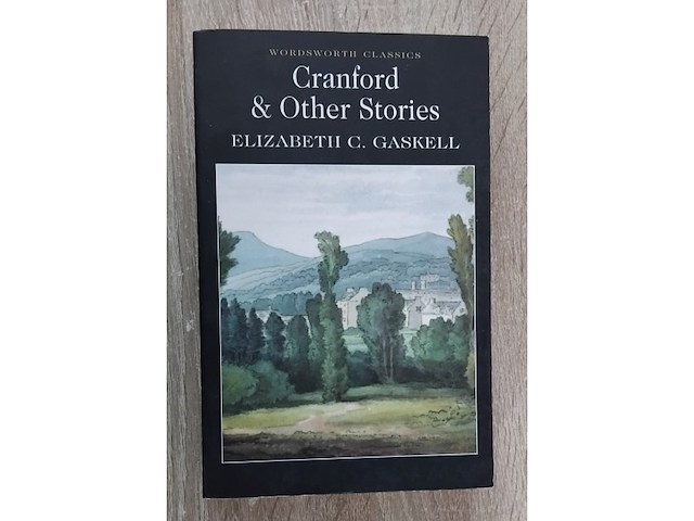 Cranford And Selected Short Stories Elizabeth Gaskell