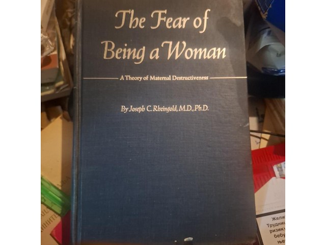 The Fear of Being a Woman