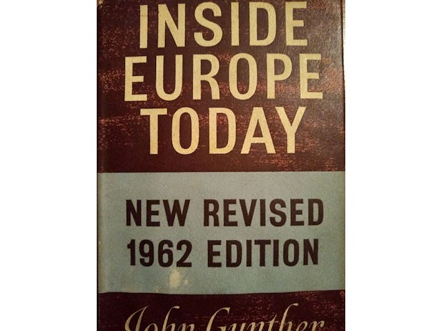 Inside Europe today, John Gunther, 1962, studija,Evropa