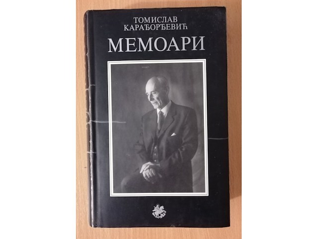 TOMISLAV KARAĐORĐEVIĆ - MEMOARI