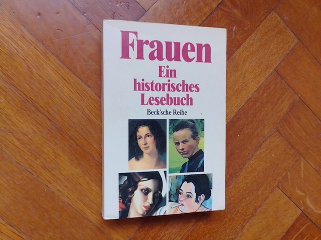 FRAUEN Ein historisches Lesebuch, Andrea van Dülmen