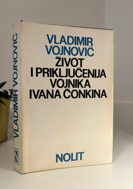 Život i priključenija vojnika Ivana Čonkina - Vladimir Vojnovič