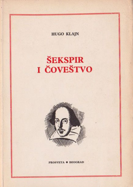 Šekspir i čoveštvo - Hugo Klajn