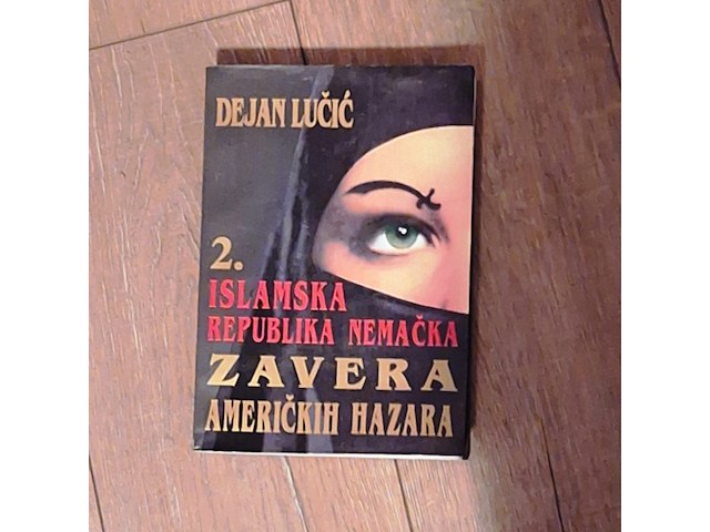 Islamska republika Nemacka  - Dejan Lucic
