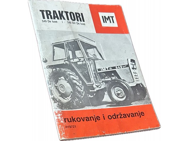 Traktori IMT - rukovanje i održavanje 549 de luxe 549DV