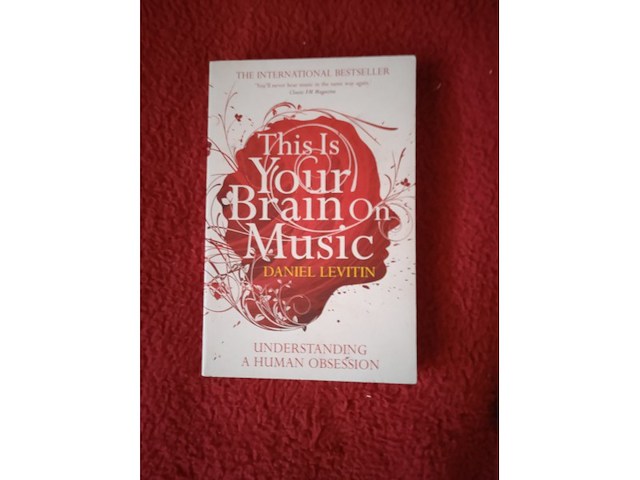 This is Your Brain on Music-Daniel Levitin