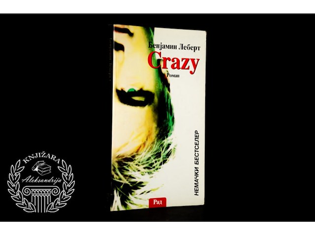 CRAZY - Benjamin Lebert