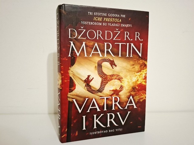 Vatra I krv  - Džordž R. R. Martin ilustrovano
