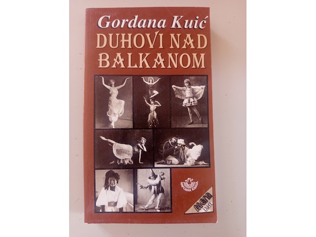 Duhovi nad Balkanom   Gordana Kuić