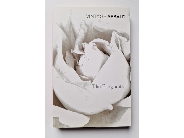 W. G. Sebald - The Emigrants