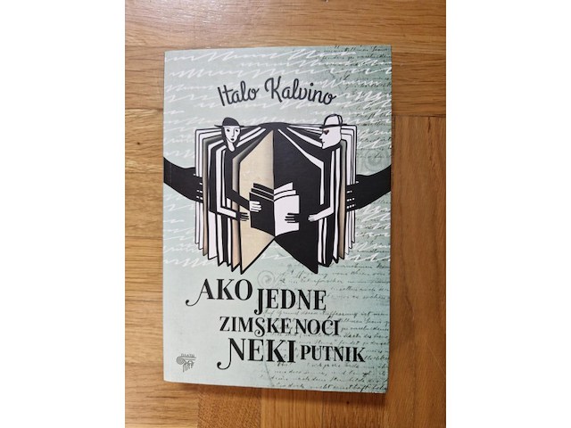 Ako jedne zimske noći neki putnik - Italo Kalvino