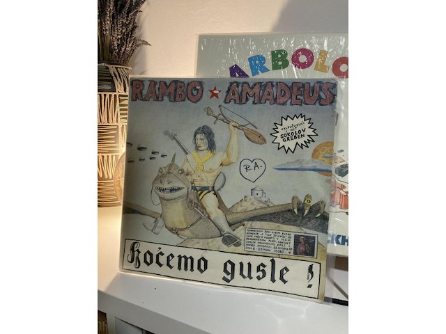 Rambo Amadeus – Hoćemo Gusle! (LP) 1989.