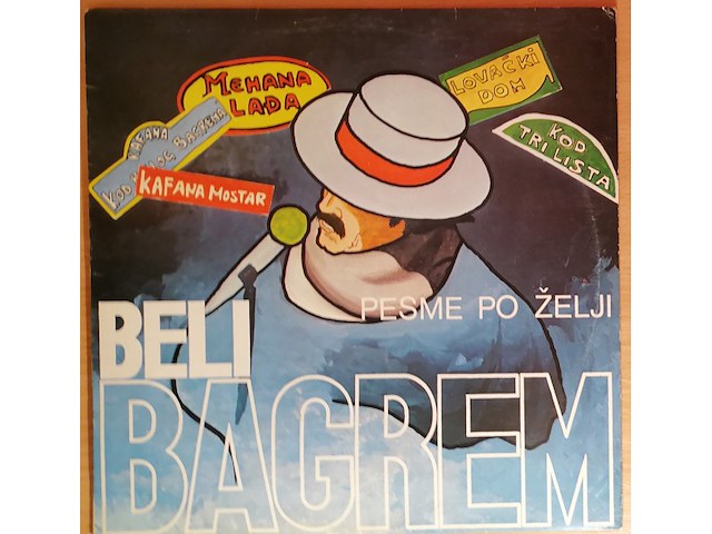 LP folk: BELI BAGREM - Pesme po želji (1986) odlična