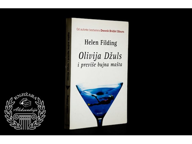 OLIVIJA DŽULS I PREVIŠE BUJNA MAŠTA - Helen Filding