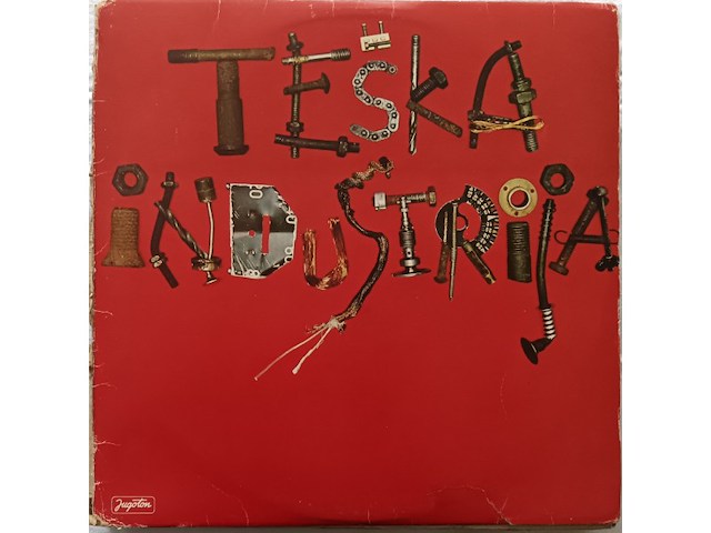 TESKA  INDUSTRIJA  -  TESKA  INDUSTRIJA