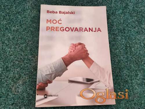 Moć pregovaranja - Beba Bajalski