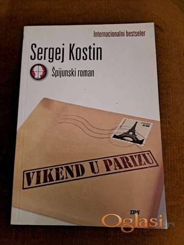 Sergej Kostin, Vikend u Parizu. Cena:999 dinara. Tel. 060-5858153