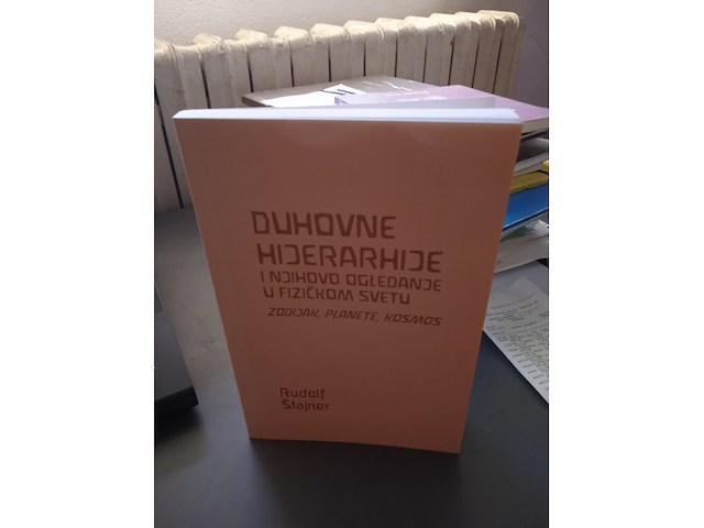 Rudolf Stajner-Duhovne hijerarhije...zodijak,planete ,k