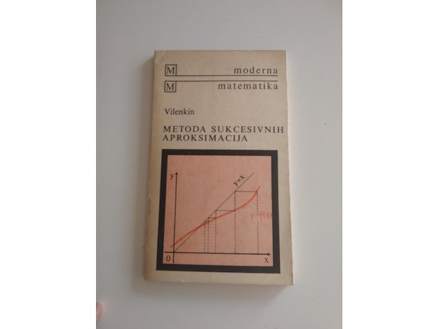 Metoda Sukcesivnih aproksimacija - N.J. Vilenkin