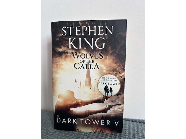 Wolves of the Calla (Dark Tower) - Stephen King