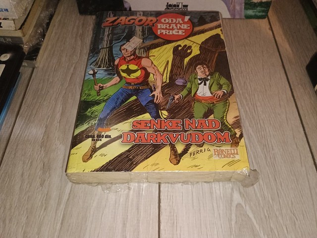 ZAGOR ODABRANE PRIČE BR.16 Senke nad Darkvudom