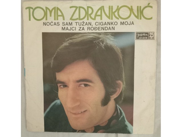 Toma Zdravković- Nocas Sam Tužan Ciganko Moja