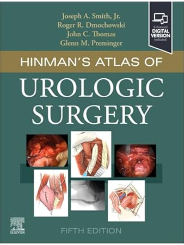 Hinman’s Atlas of Urologic Surgery, 5th Edition