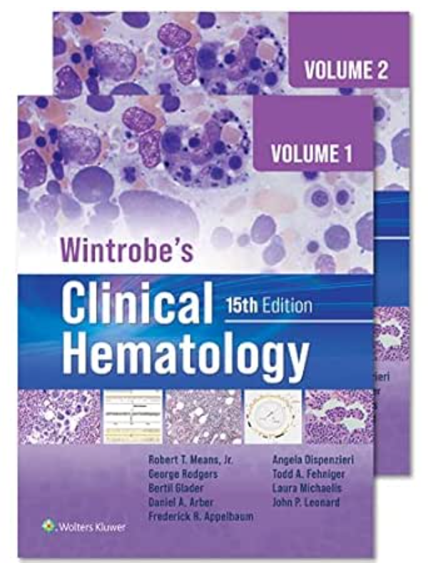 Wintrobe’s Clinical Hematology: Print + eBook with Multimedia: 1-2