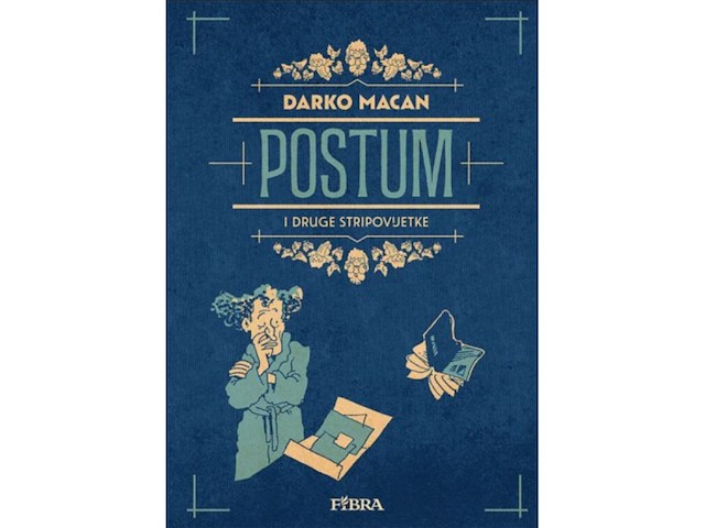 Postum i druge stripovijetke - Darko Macan