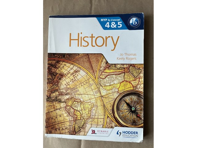History for the IB MYP 4 &; 5: by Concept - Hodder