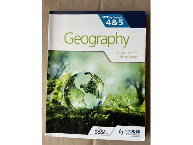 Geography for the IB MYP 4 &; 5: by Concept