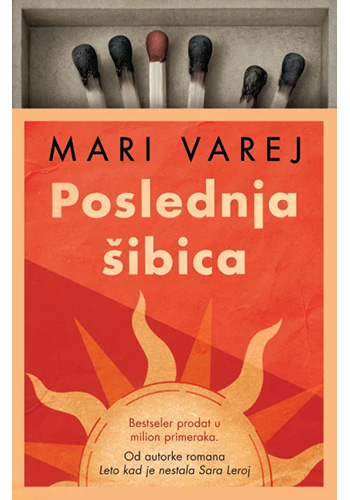 Poslednja šibica – Mari Varej