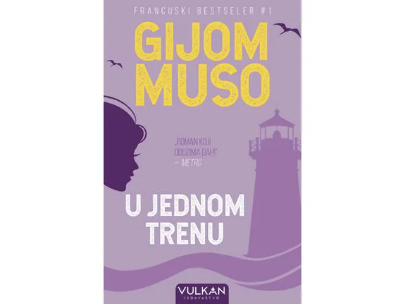 U jednom trenu - Gijom Muso