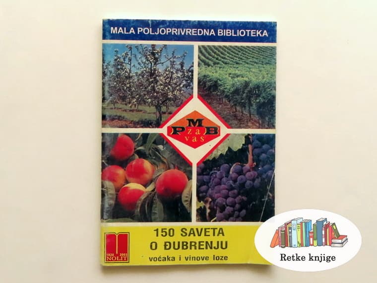 150 saveta o đubrenju voćaka i vinove loze – na prodaju