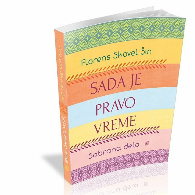 Sada je pravo vreme – Florens Skovel Šin