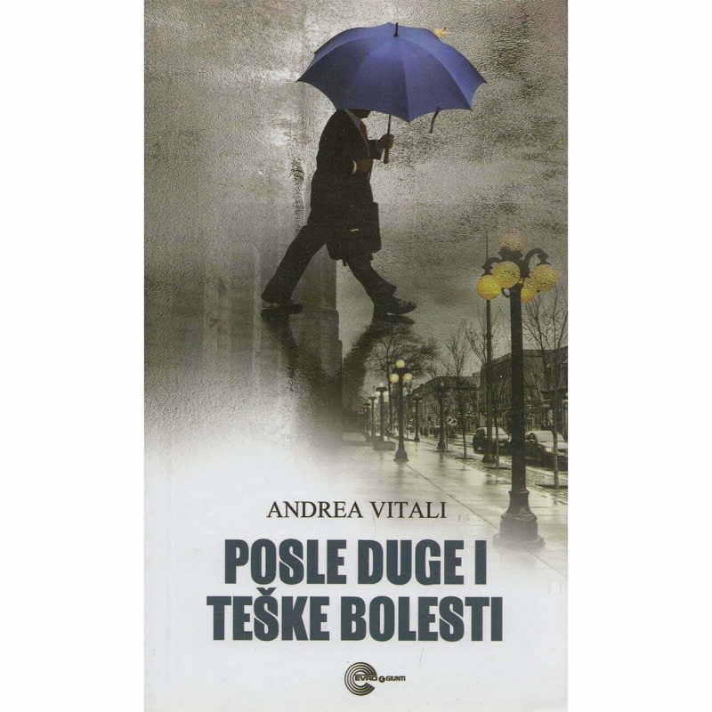 Posle duge i teške bolesti – Andrea Vitali