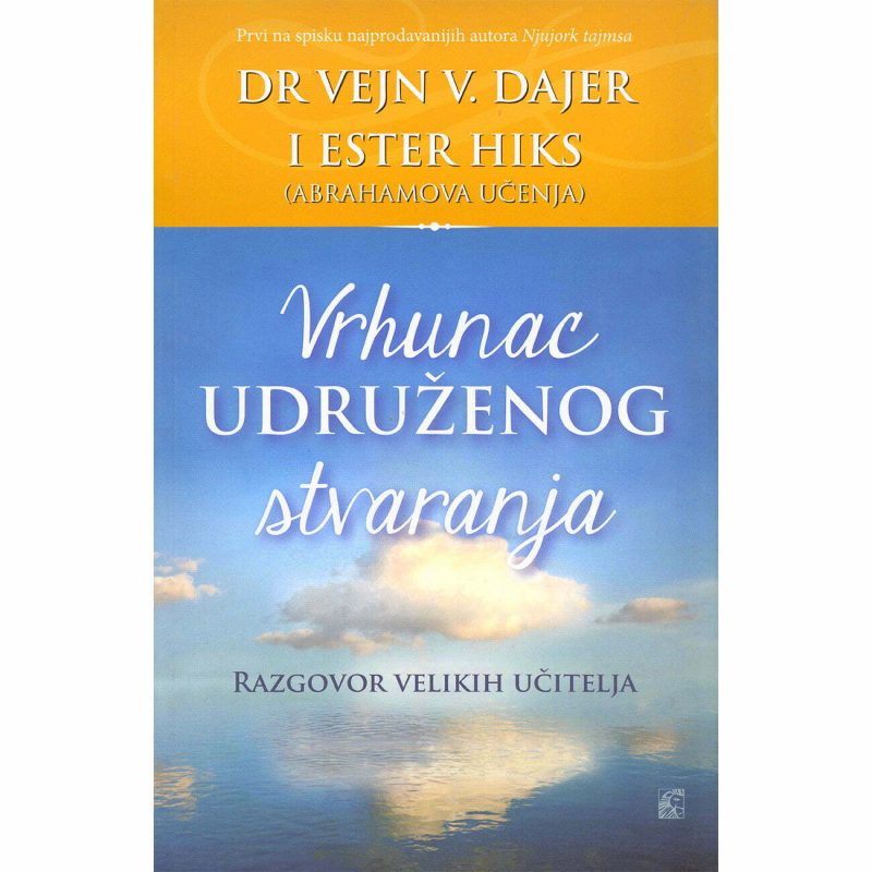 Vrhunac udruženog stvaranja – Vejn Dajer, Ester Hiks