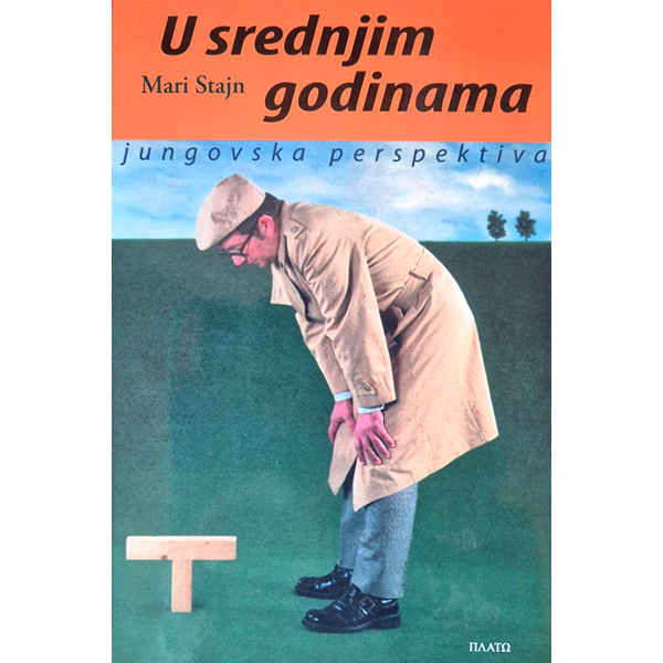 U srednjim godinama – jungovska perspektiva – Mari Stajn