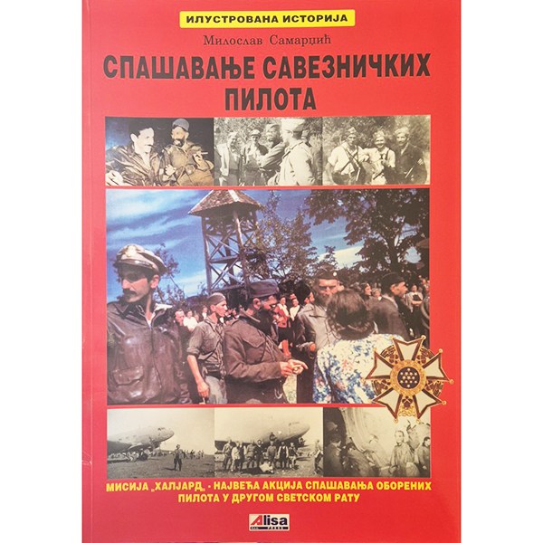 Spašavanje savezničkih pilota – Miloslav Samardžić