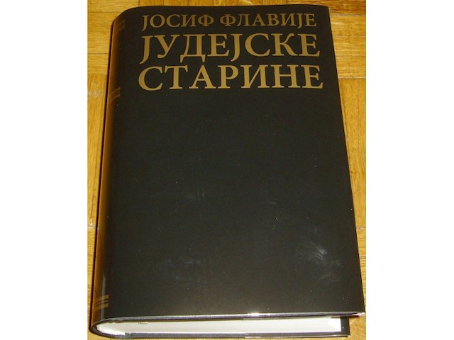 JUDEJSKE STARINE - Josif Flavije
