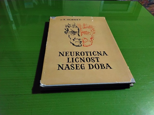 NEUROTIČNA LIČNOST NAŠEG DOBA