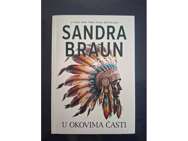 Sandra Braun U OKOVIMA ČASTI