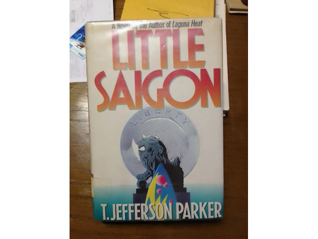 Little Saigon - T. Jefferson Parker