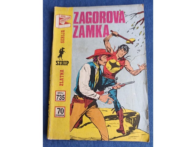 ZS 735 ZAGOROVA ZAMKA - ZAGOR
