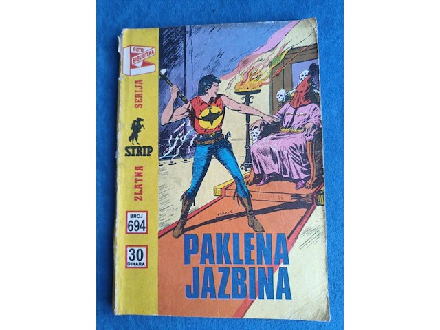 ZS 694 PAKLENA JAZBINA - ZAGOR