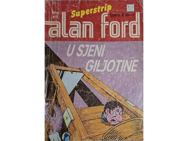 Alan Ford br. 415 - U sjeni giljotine