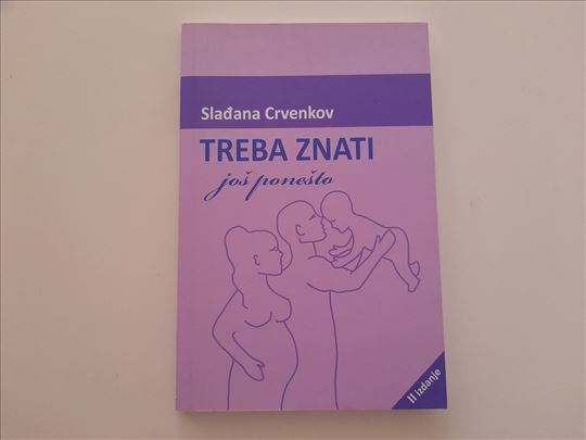 Treba znati još ponešto - Slađana Crvenkov