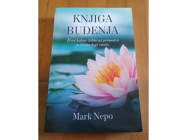 Knjiga Buđenja - Mark Nepo